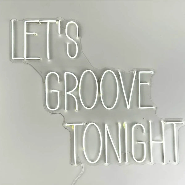 Let's Groove Tonight- LED Neon Sign – Party Social